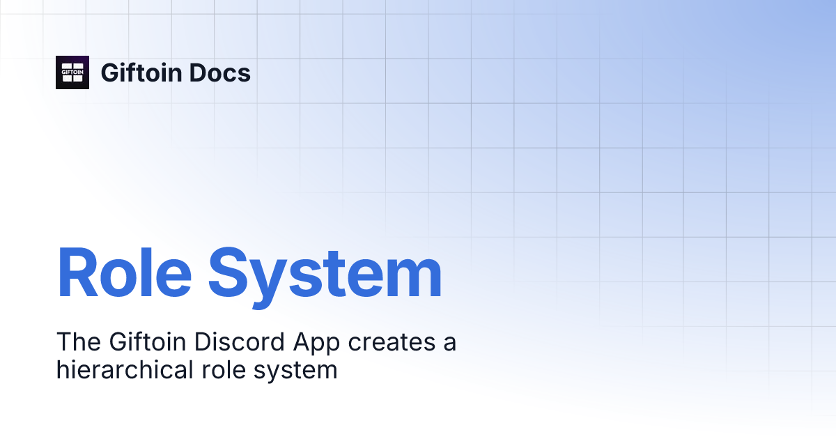 Role System | Giftoin Docs