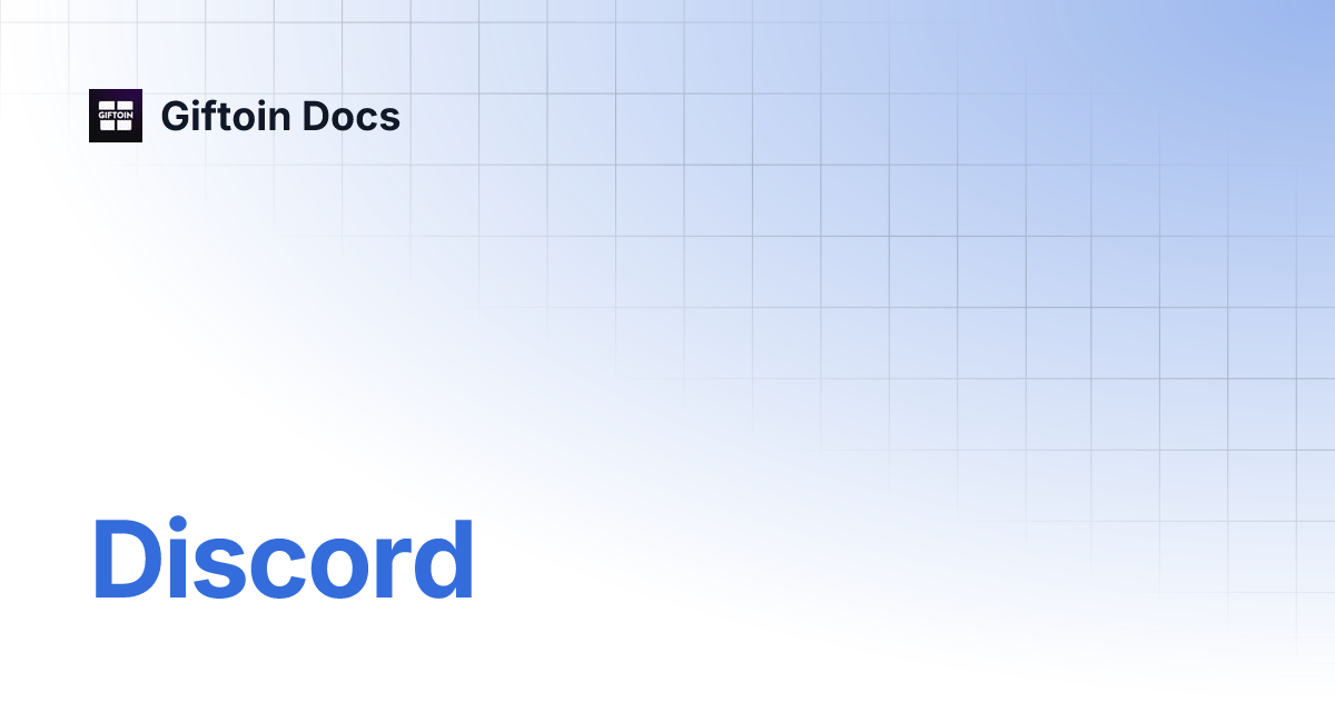 Discord | Giftoin Docs